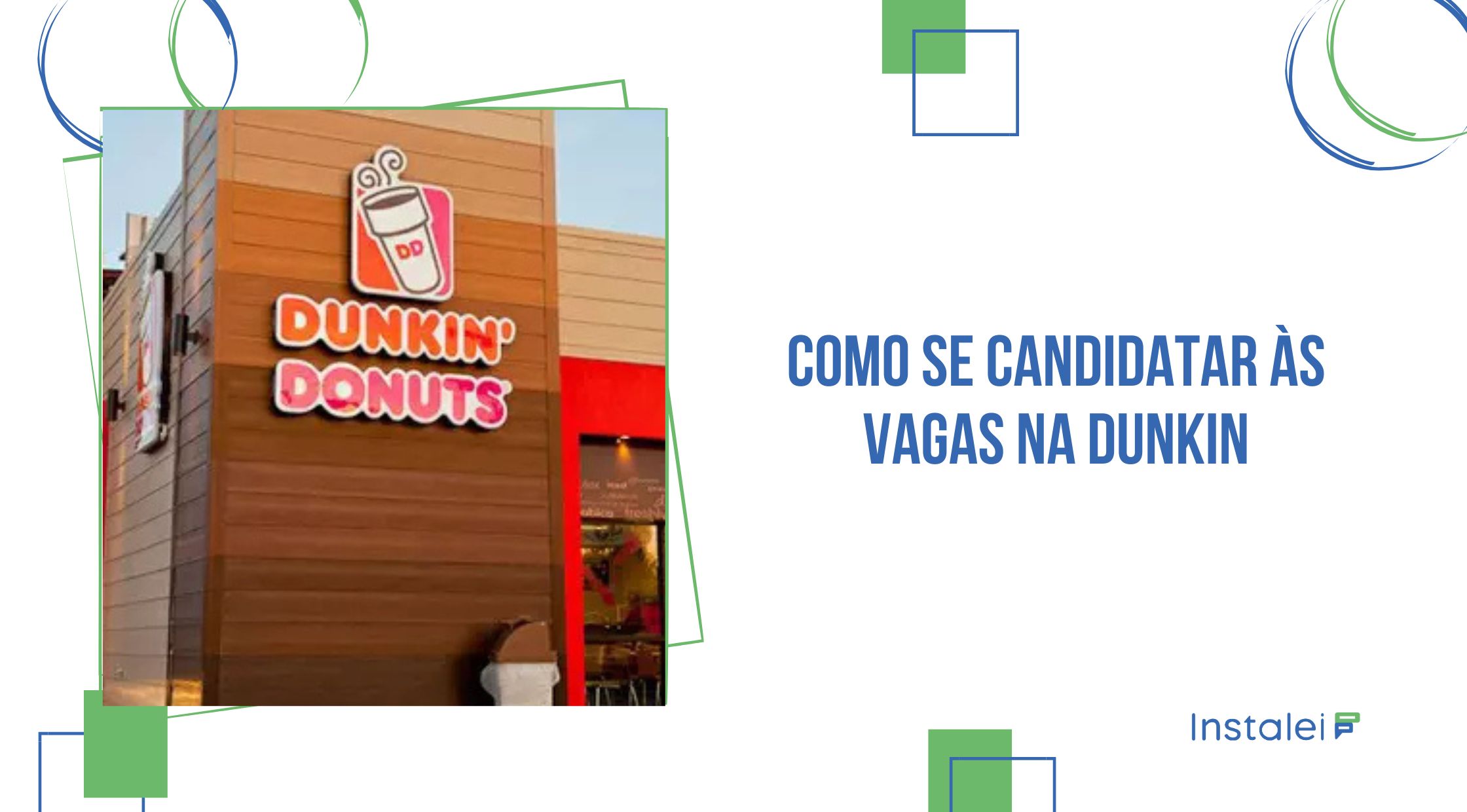 Como Se Candidatar às Vagas na Dunkin
